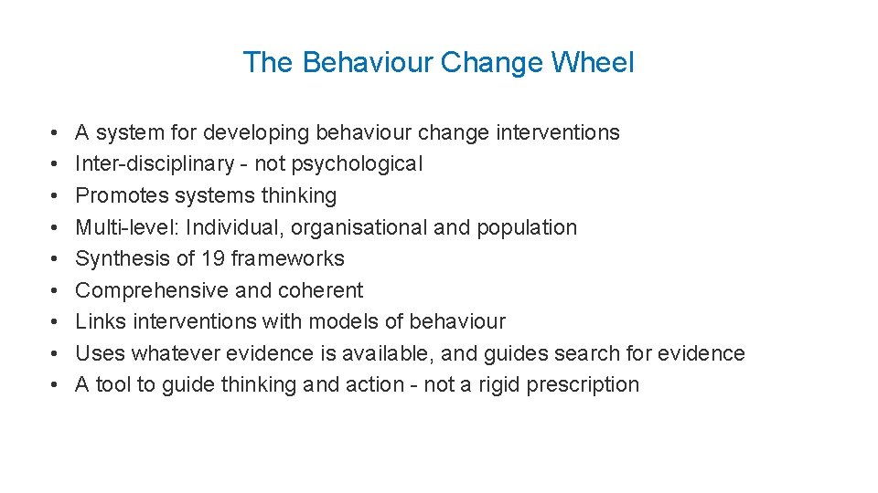 NEARAFAR A framework for applying the Behaviour Change