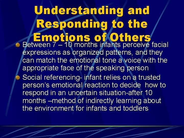 Social and Emotional Development in Infancy and Toddlerhood