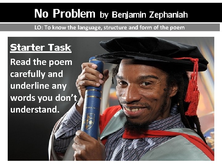 No Problem by Benjamin Zephaniah LO To know