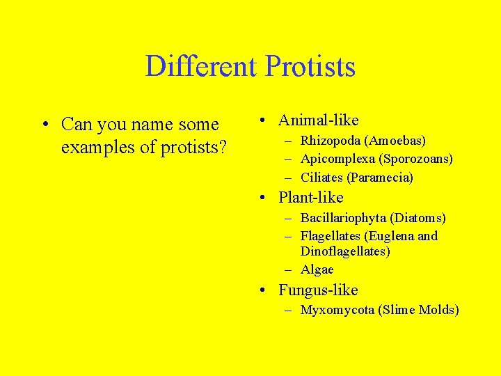 Protists on Parade Living things are classified into