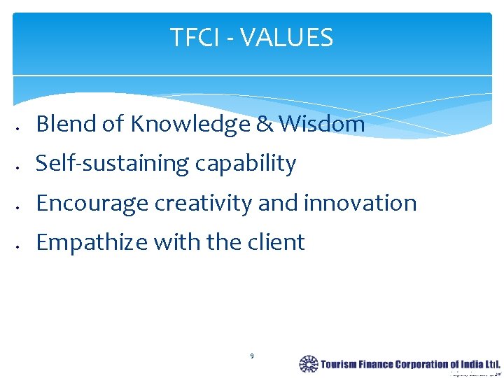 PRESENTATION ON Tourism Finance Corporation of India Limited