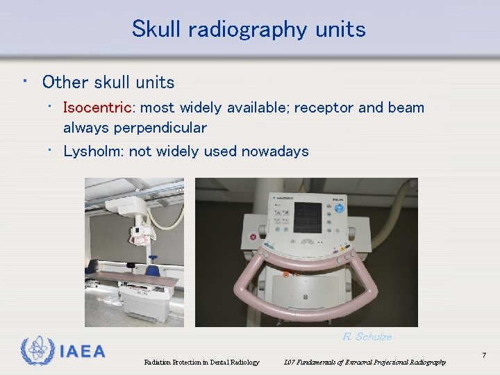 Radiation Protection in Dental Radiology Training material developed