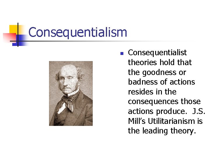 Moral Theory Mark Pursley Issues in Moral Theory