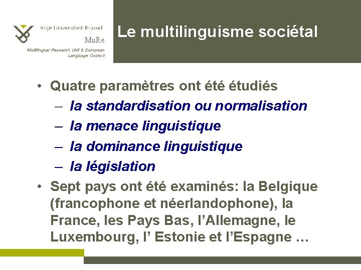 Mu Re Multilingual Research Unit European Language Council
