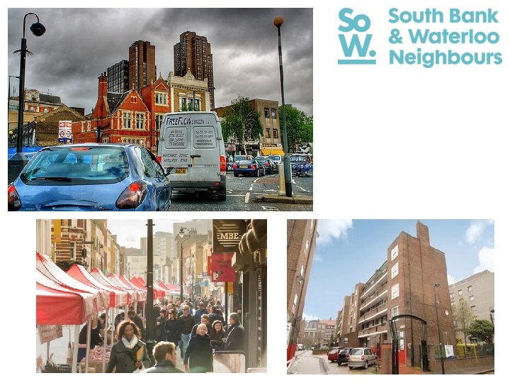 South Bank Waterloo Neighbourhood Planning 12 000 residents