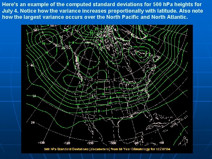 Using Standard Deviation Data in Operational Forecasting Mike