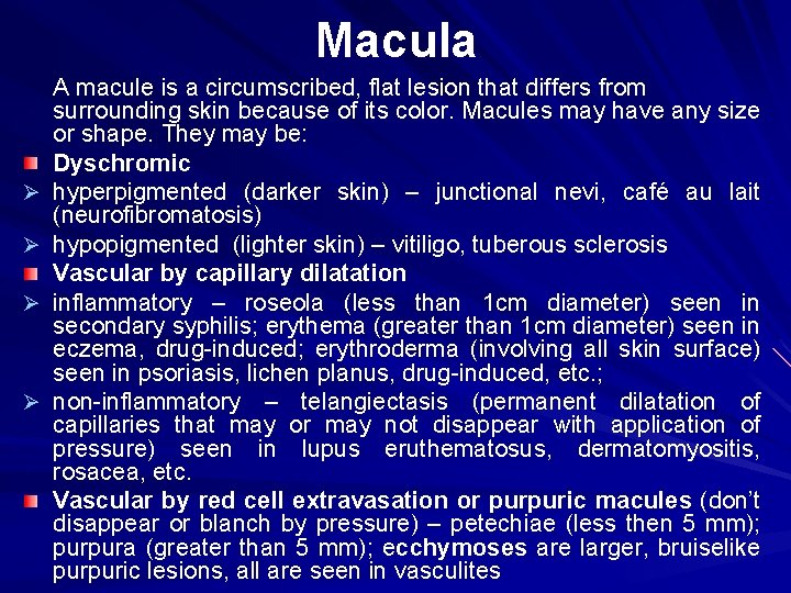 DERMATOLOGICAL DIAGNOSIS AN APPROACH TO DERMATOLOGICAL DIAGNOSIS Definitive