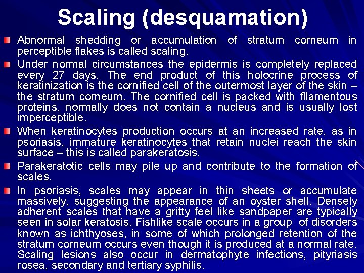 DERMATOLOGICAL DIAGNOSIS AN APPROACH TO DERMATOLOGICAL DIAGNOSIS Definitive
