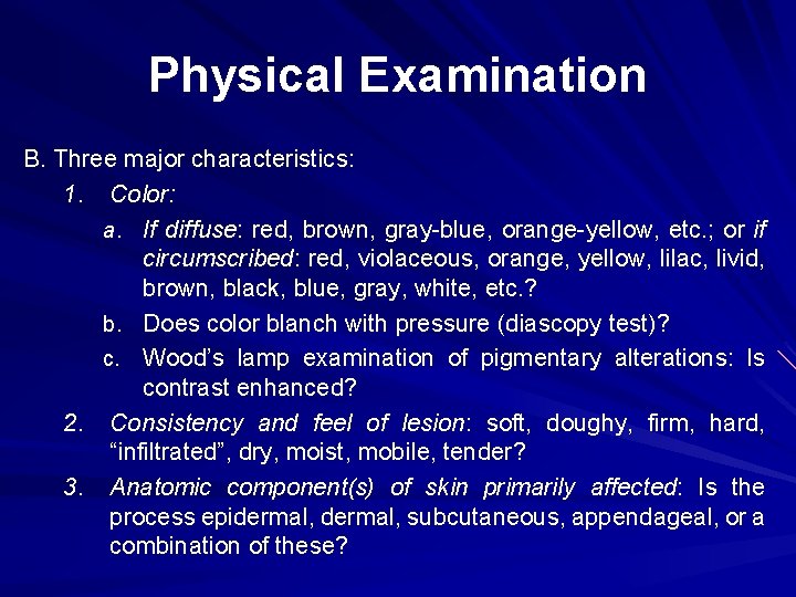 DERMATOLOGICAL DIAGNOSIS AN APPROACH TO DERMATOLOGICAL DIAGNOSIS Definitive