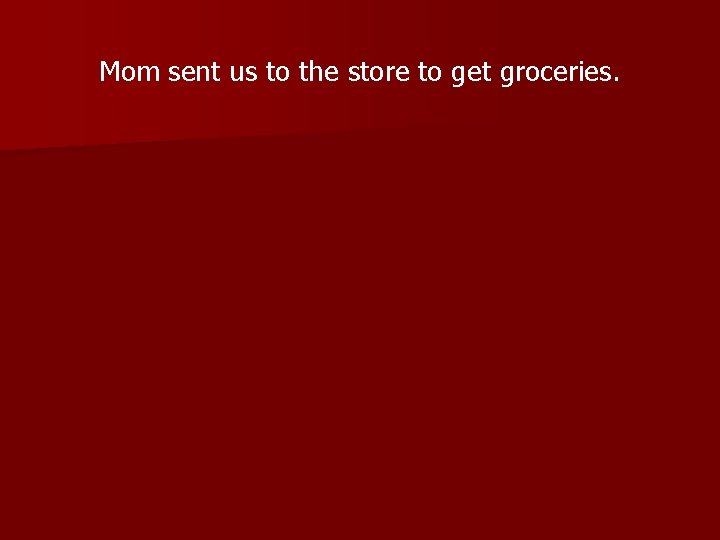 Were Going to the Store By Maranda White
