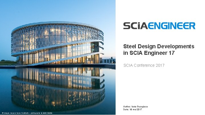 Steel Design Developments in SCIA Engineer 17 SCIA