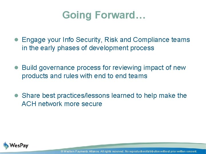 The ACH Risk Assessment Covering your Assets John