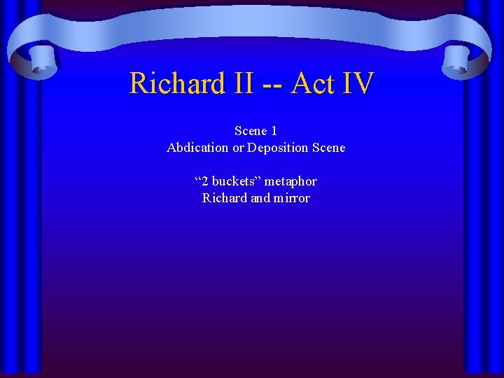 Richard II Structure characters and themes Richard II