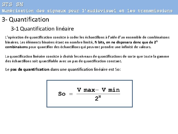 STS SN Numrisation des signaux pour laudiovisuel et