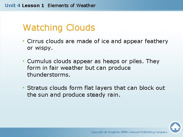 Unit 4 Lesson 1 Elements of Weather Copyright