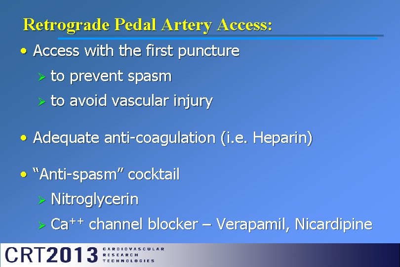 Peripheral Arterial Disease Critical Limb Ischemia Pedal Approach