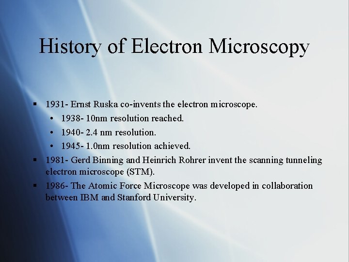Microscopy as a Means for NanoCharacterization By Thomas