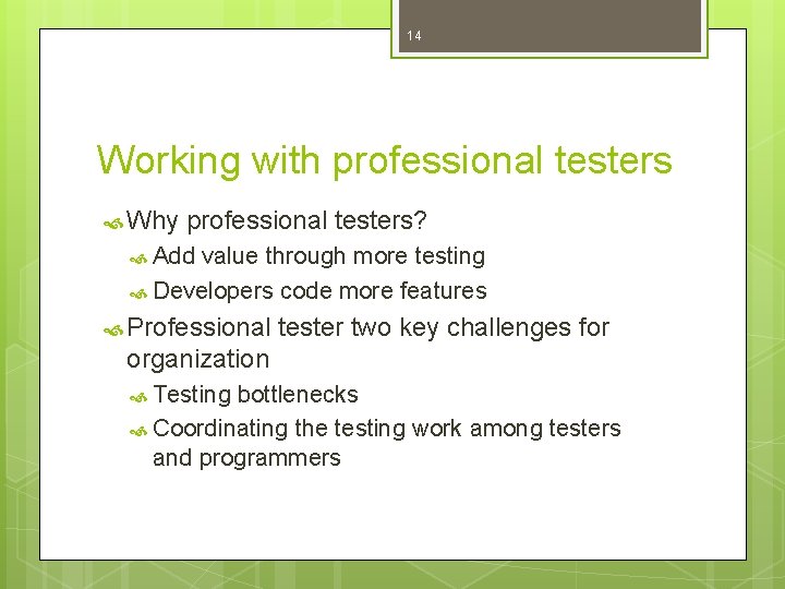 Review Agile Software Testing in Large Scale Project