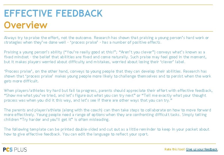 EFFECTIVE FEEDBACK Overview Always try to praise the