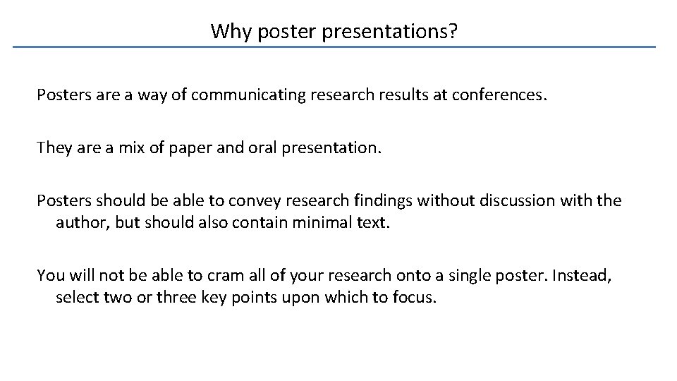 Poster Presentations Outline Poster Presentations Why poster presentations