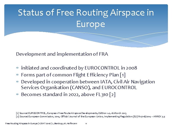 Free Routing Airspace in Europe Implementation concepts and