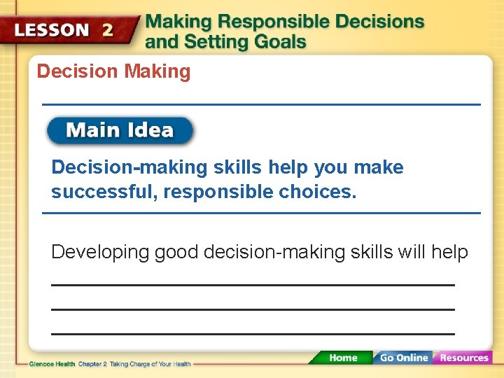 Chapter 2 Taking Charge of your Health Lesson