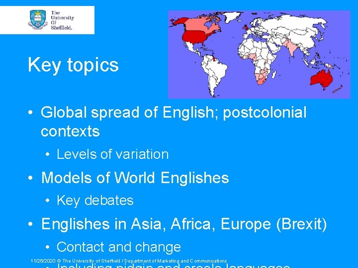 ELL 362 World Englishes Dr Gabriel Ozon Lecturer