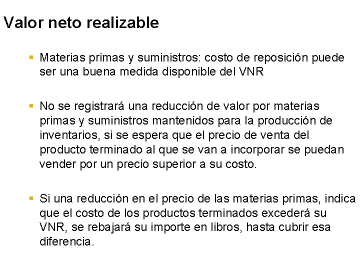 NIC 2 Inventarios Objetivo Prescribir el tratamiento contable