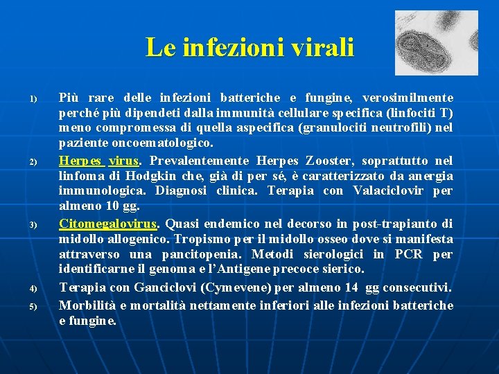 La gestione infermieristica del paziente oncoematologico Morbilit infettiva