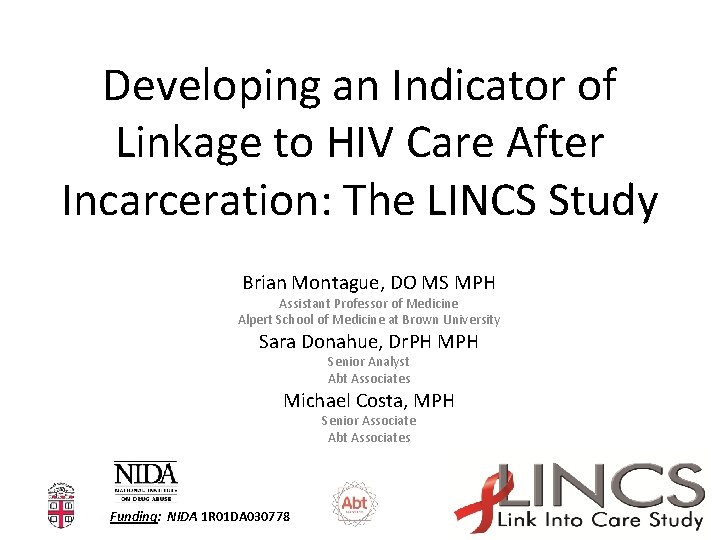 Developing an Indicator of Linkage to HIV Care