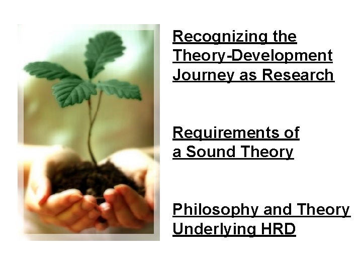 CHAPTER 4 The Role of Theory and Philosophy