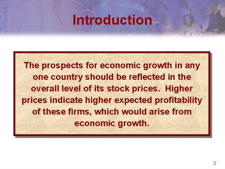 Chapter 9 Global Economic Growth and Development Introduction