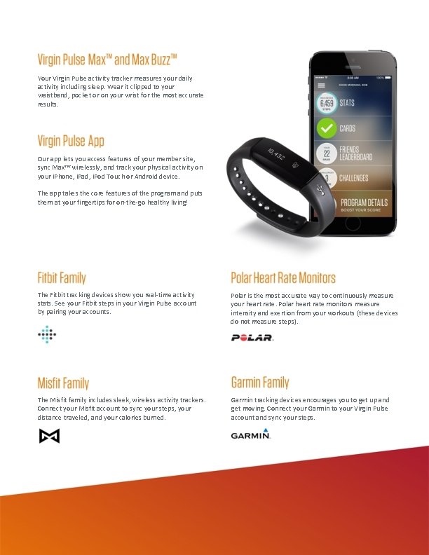 Your Virgin Pulse activity tracker measures your daily