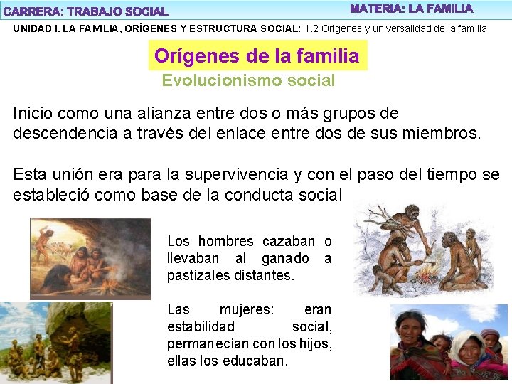 LA FAMILIA UNIDAD CULTURAL Y SOCIAL Lic Alicia