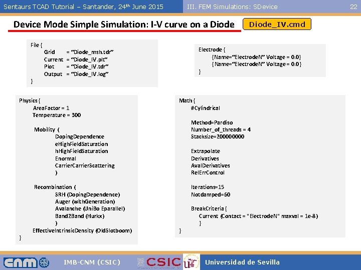 Sentaurs TCAD Tutorial Santander 24 th June 2015