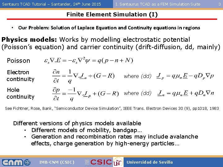 Sentaurs TCAD Tutorial Santander 24 th June 2015