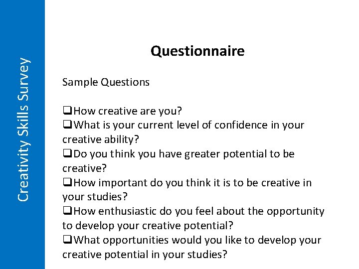 Developing Creativity Skills Beejal Shah Senior Lecturer in