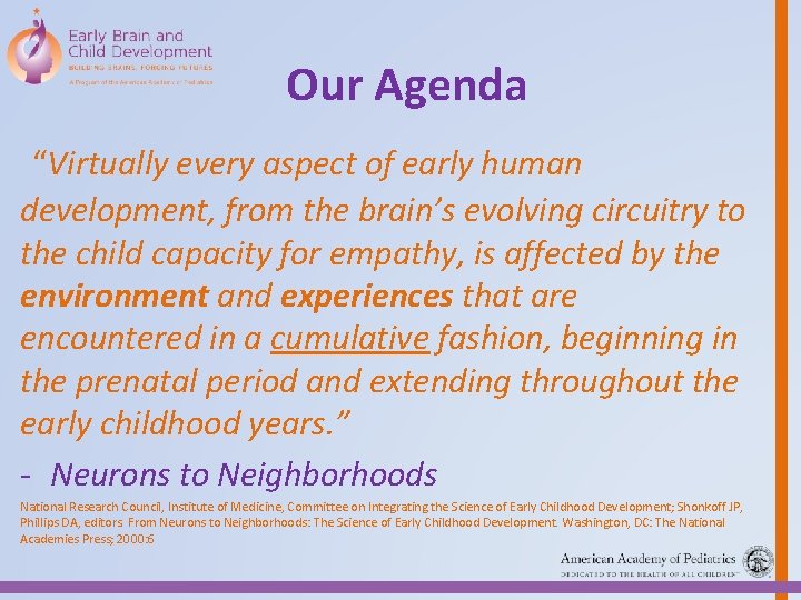 Building Better Brains The Core Story of Early