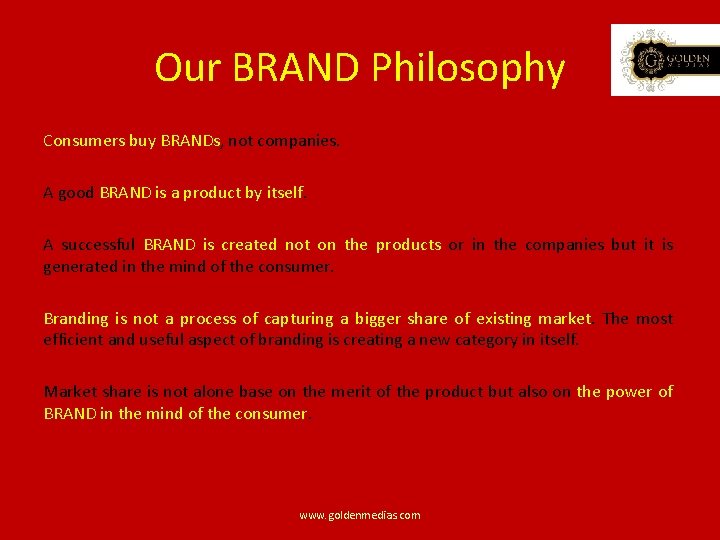 GOLDEN MEDIAS a strategic BRAND management firm Man