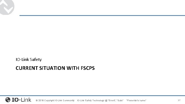 IOLink Safety Digitalization down to smallest functional safe