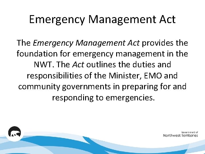 Northwest Territories Emergency Management System Overview September 2019