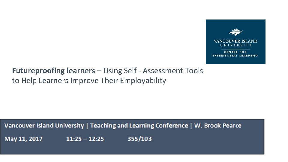 Futureproofing learners Using Self Assessment Tools to Help
