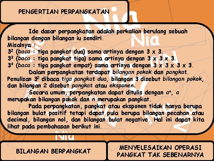 PERPANGKATAN DAN BENTUK AKAR BILANGAN BERPANGKAT MENYELESAIKAN OPERASI