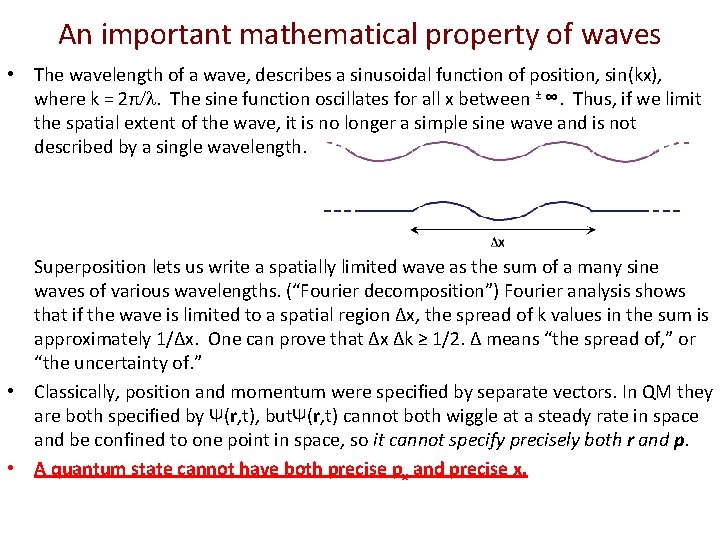 Quantum Theory Borns probability interpretation The indeterminacy ...