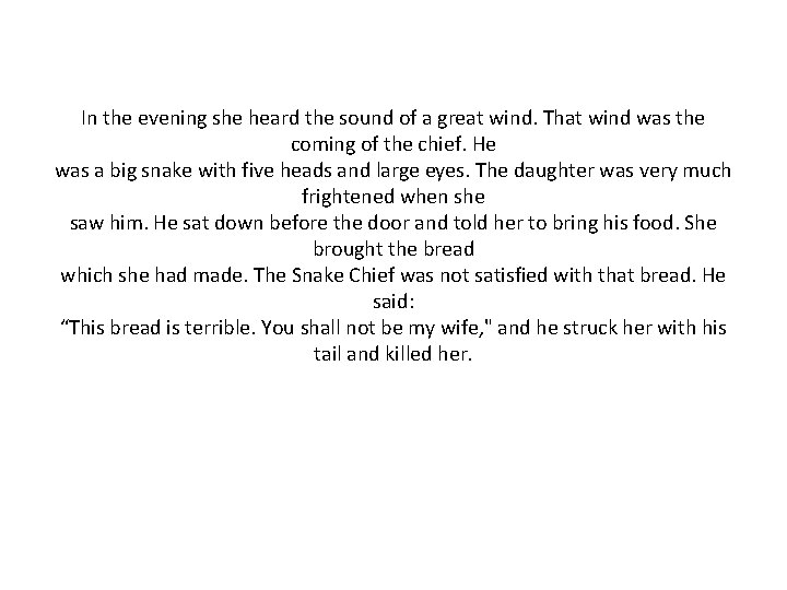 The Snake Chief The Story of Five Heads