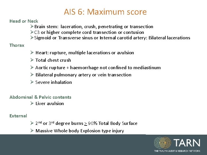 Injury Scoring Assigning an ISS The Trauma Audit