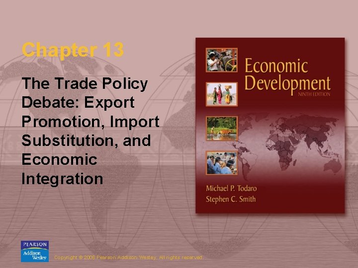 Chapter 13 The Trade Policy Debate Export Promotion