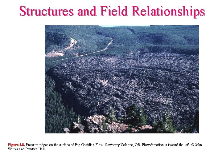 Chapter 4 Igneous Structures and Field Relationships Figure