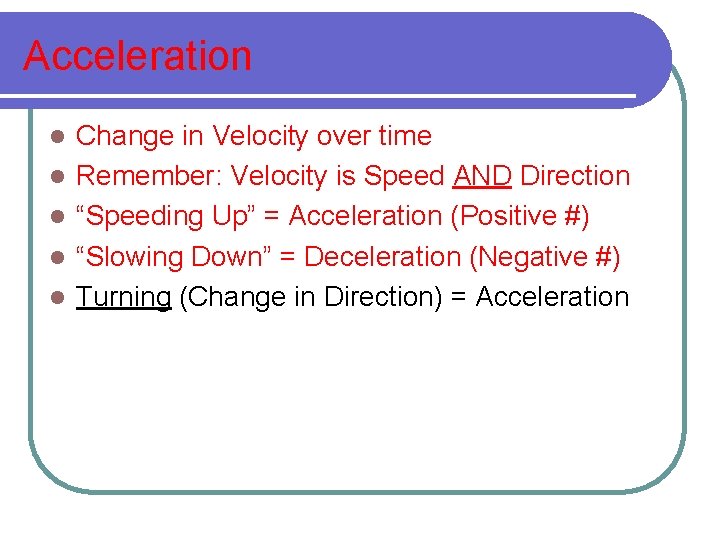 Motion Notes Speed Velocity and Acceleration Motion l