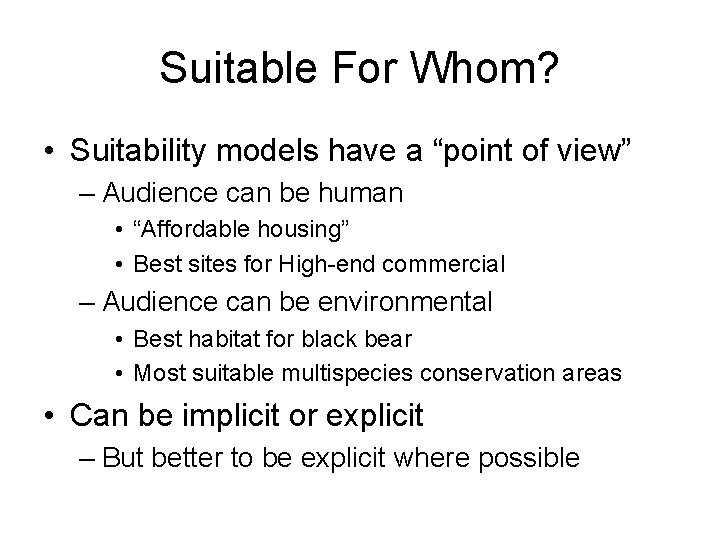 Suitability Analysis in Raster GIS Combining Multiple Maps